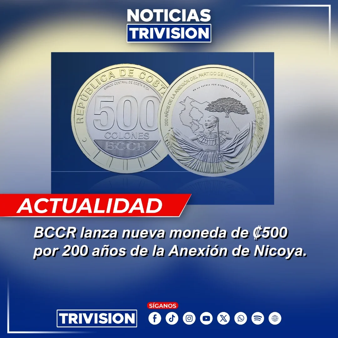 Nueva moneda de ₡500 conmemora 200 años de la Anexión de Nicoya