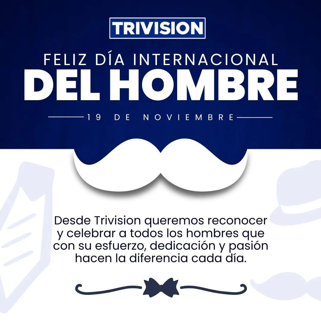 Feliz Día Internacional del Hombre hoy 19 de Noviembre
